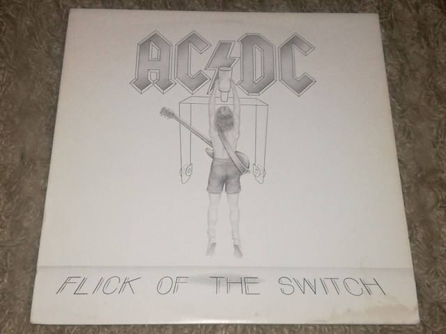 AC/DC ‎– Flick Of The Switch (LP), US PRESS