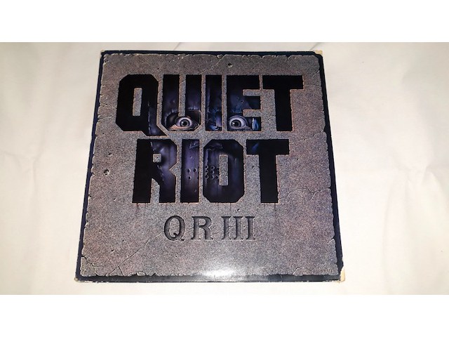 Quiet Riot ‎– QR III