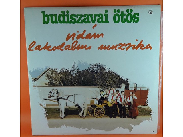 Budiszavai Ötös ‎– Vidám Lakodalmi Muzsika