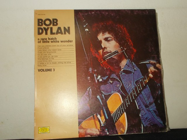 Bob Dylan ‎– A Rare Batch Of Little White Wonder  Vol.3