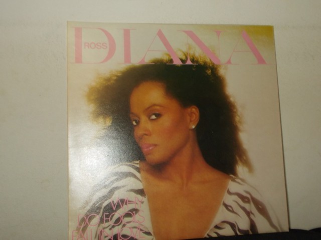 Diana Ross ‎– Why Do Fools Fall In Love