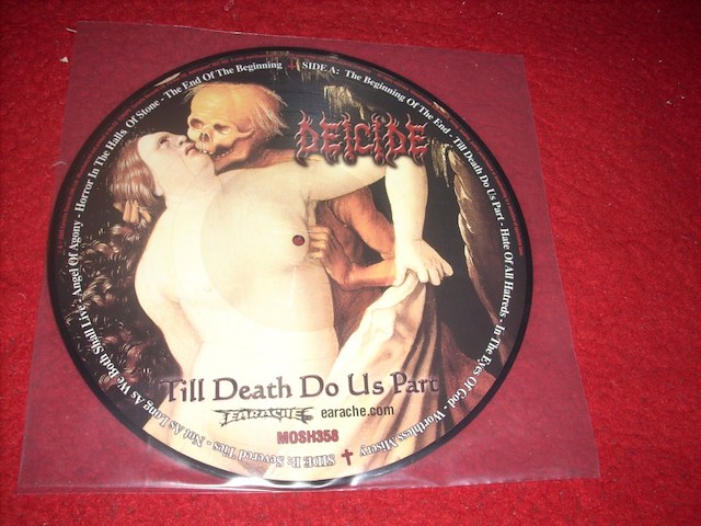 Deicide ‎– Till Death Do Us Part LP Picture LTD Earache