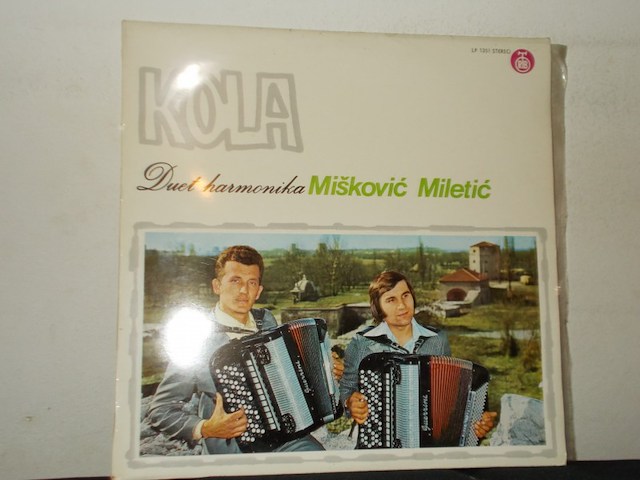 Duet Harmonika Mišković-Miletić ‎– Kola
