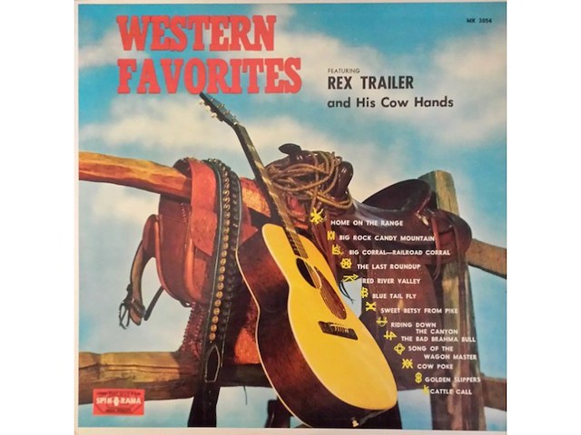 Rex Trailer ‎– Western Favorites