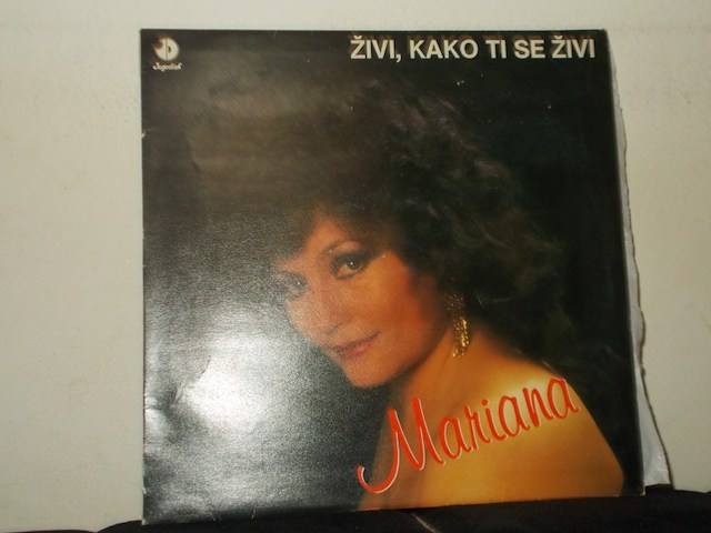 Mariana ‎– Živi, Kako Ti Se Živi