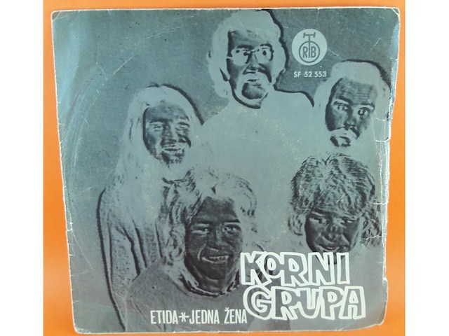 Korni Grupa ‎– Etida / Jedna Žena, SP