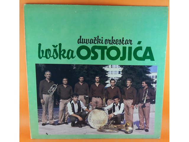 Duvački Orkestar Boška Ostojića* ‎– Veljkovo Kolo,LP