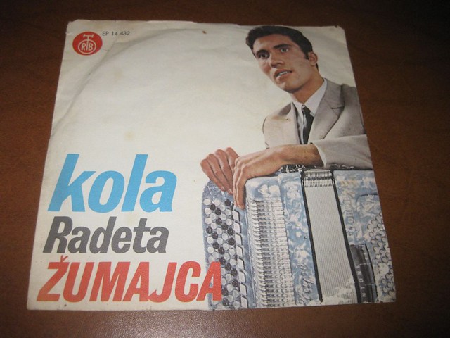 Rade Žumajac ‎– Kola Radeta Žumajca