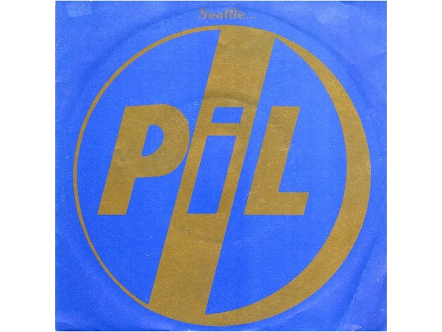 PiL ‎– Seattle (Vinyl, 7`, Single), UK