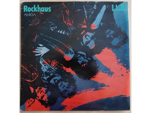 Rockhaus ‎– I. L. D.
