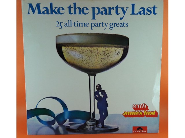 James Last ‎– Make The Party Last, LP