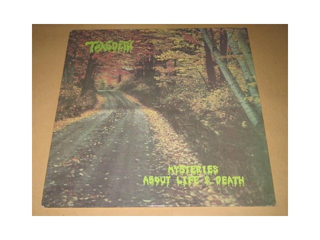 Toxodeth ‎– Mysteries About Life And Death (LP), USA