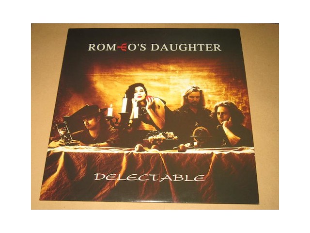 Romeo`s Daughter ‎– Delectable (LP), UK
