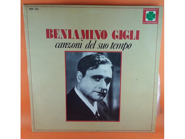 Beniamino Gigli ‎– Canzoni Del Suo Tempo, LP