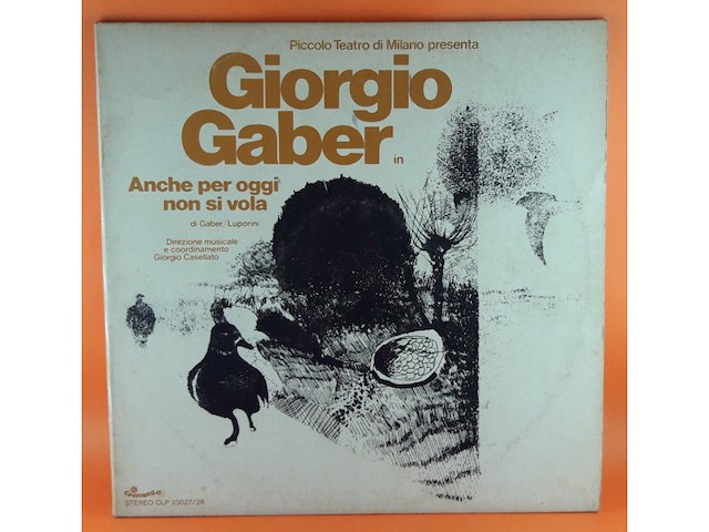 Giorgio Gaber ‎– Anche Per Oggi Non Si Vola, 2 x LP