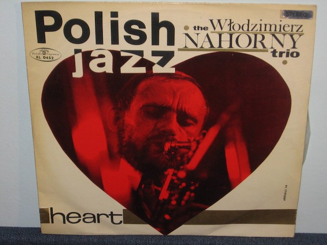 Wlodzimierz Nahorny Trio ‎– Heart