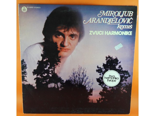 Miroljub Arandjelović Kemiš* ‎– Zvuci Harmonike