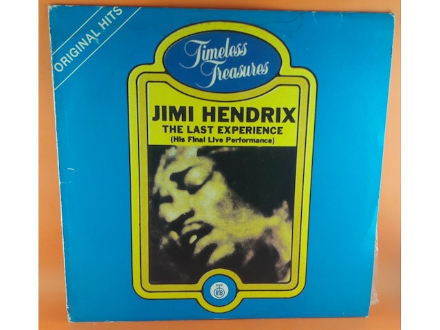Jimi Hendrix ‎– The Last Experience (His Final Live Per