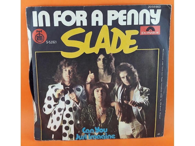 Slade ‎– In For A Penny, Single