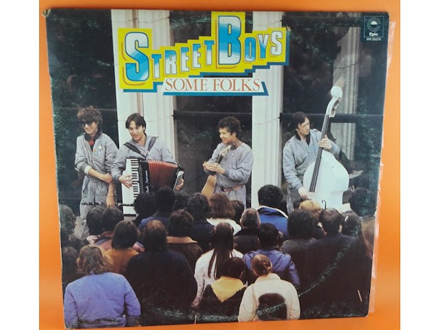 Street Boys ‎– Some Folks, LP