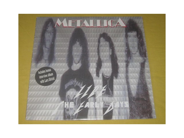 Metallica ‎– Live The Early Days (2LP)