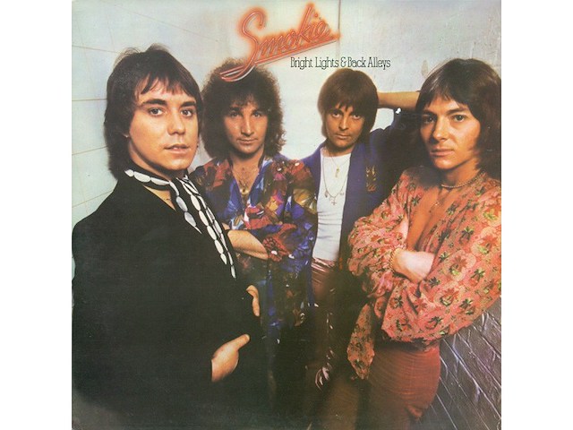 Smokie ‎– Bright Lights And Back Alleys