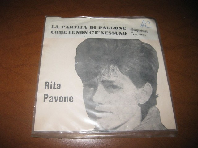 Rita Pavone ‎– La Partita Di Pallone / Come Te Non C`È