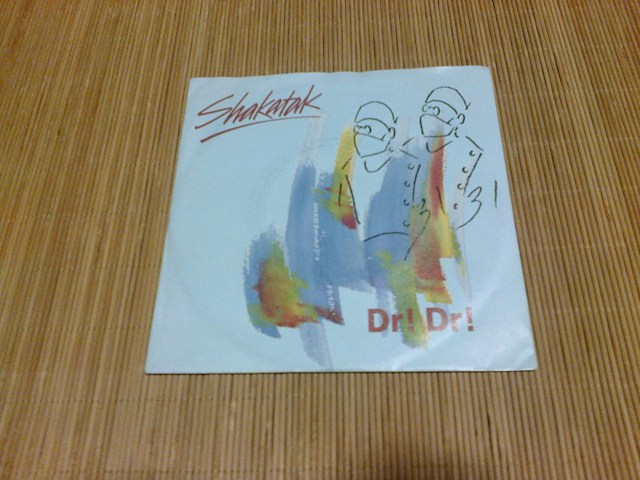 Shakatak ‎– Dr! Dr!