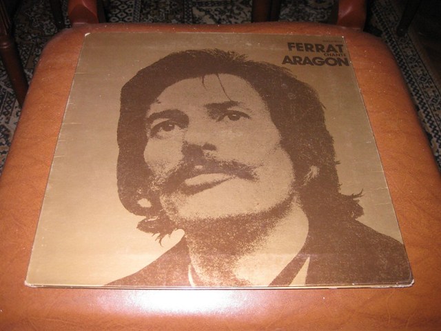 Jean Ferrat ‎– Ferrat Chante Aragon