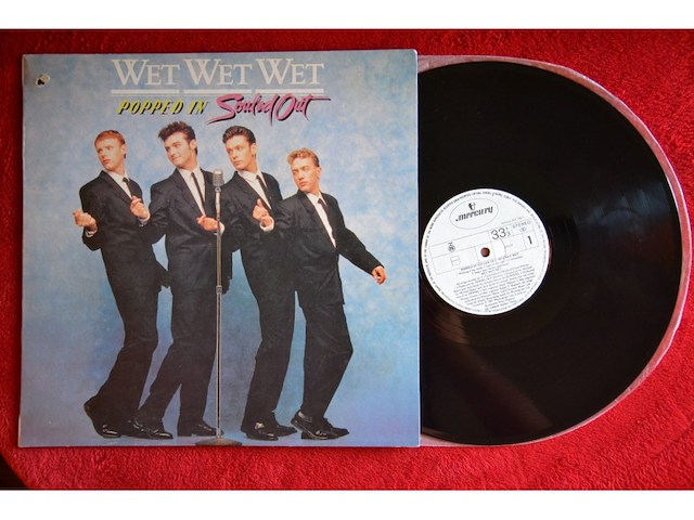 Wet Wet Wet ‎– Popped In Souled Out - vinil: mint