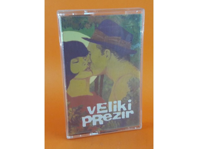 Veliki Prezir ‎– Veliki Prezir, AK