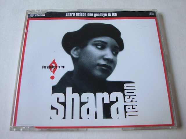 Shara Nelson - One Goodbye In Ten