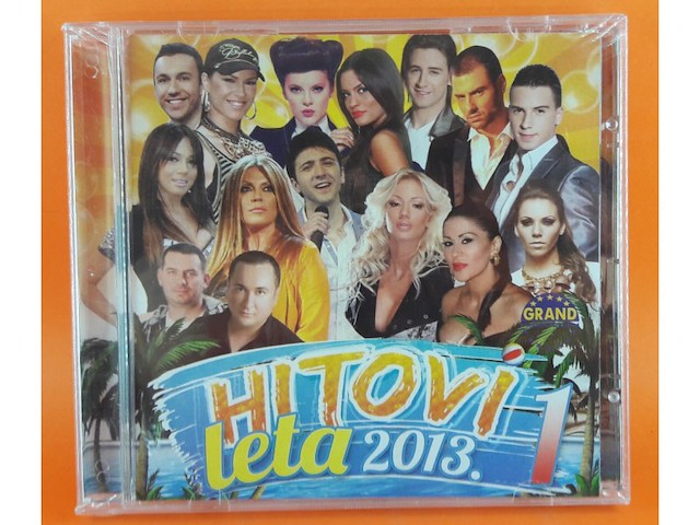 Various ‎– Hitovi Leta 2013. 1, CD