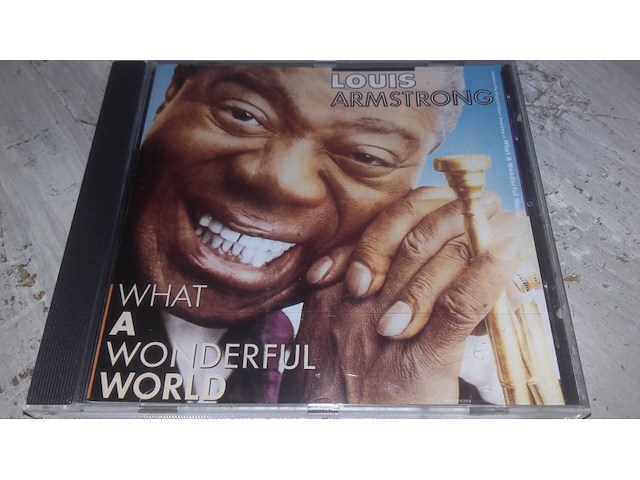 Louis Armstrong ‎– What A Wonderful World