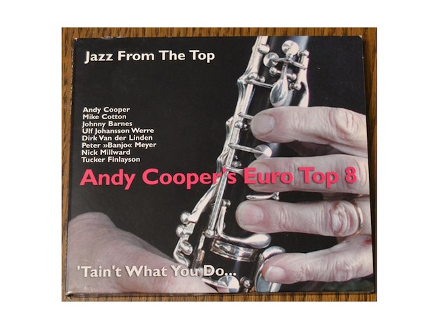 Andy Cooper`s Euro Top 8 ‎– `Tain`t What You Do