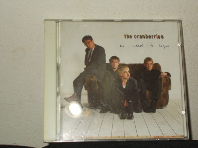 The Cranberries ‎– No Need To Argue