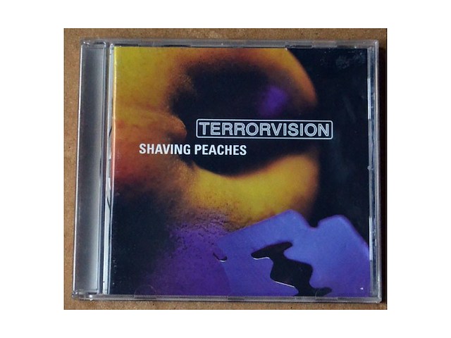 Terrorvision ‎– Shaving Peaches