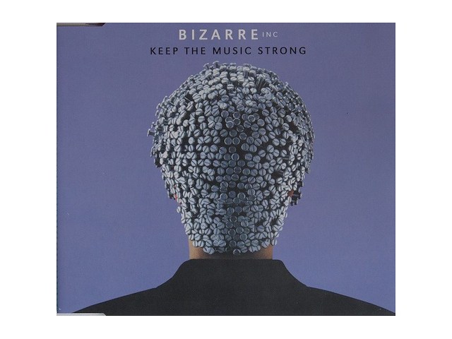 Bizarre Inc ‎– Keep The Music Strong CD MAXI SINGL