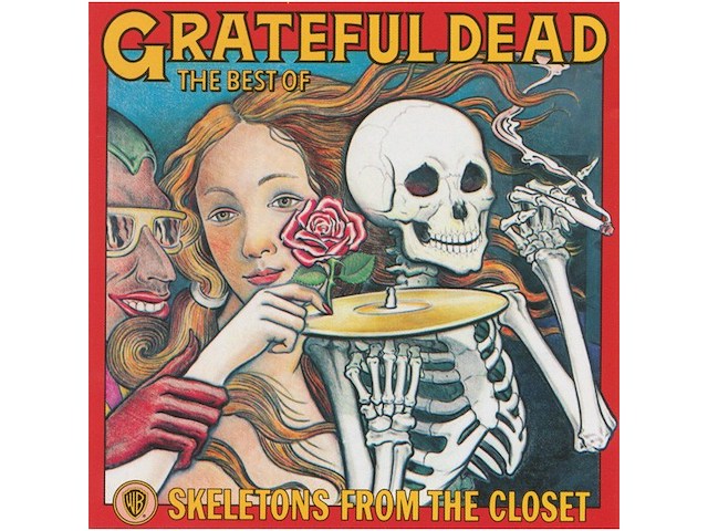 Grateful Dead ‎– The Best Of: Skeletons From The Close