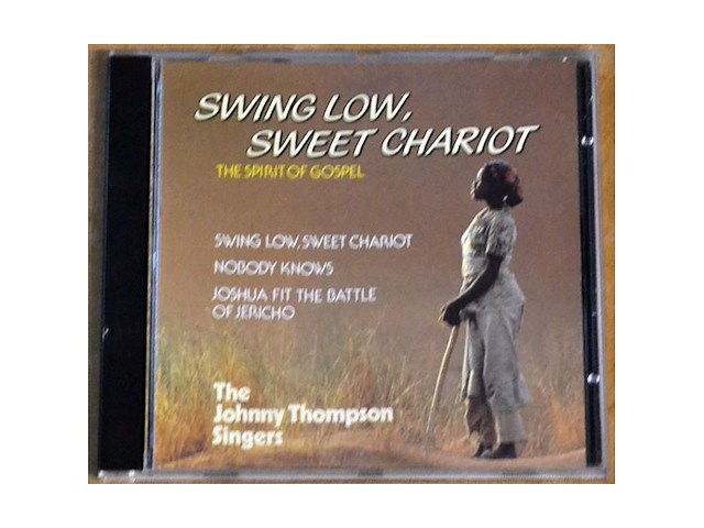 Johnny Thompson Singers ‎– Swing Low, Sweet Chariot