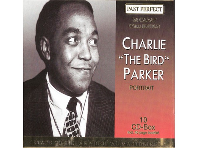 Charlie `The Bird` Parker ‎– Portrait 10CD Golden Edit.