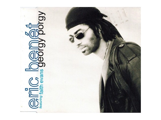 Eric Benét Featuring Faith Evans ‎– Georgy Porgy