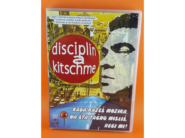 Disciplin A Kitschme ‎– Kada Kažeš Muzika....CD