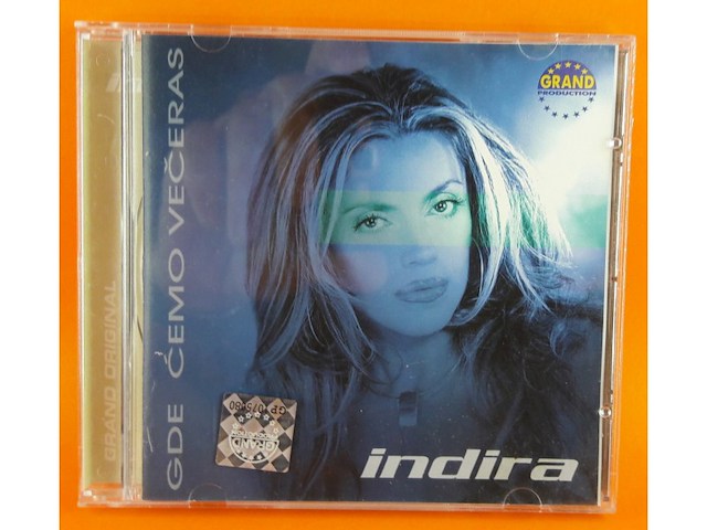 Indira* ‎– Gde Ćemo Večeras, CD, MINT!