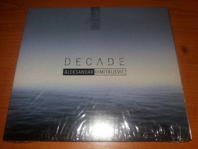 Aleksandar Dimitrijevic ‎– Decade