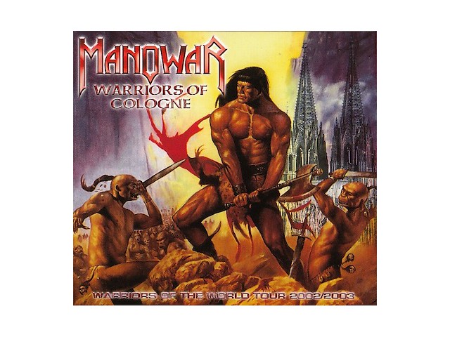 Manowar ‎– Warriors Of Cologne (2CD)