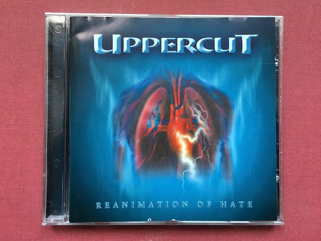 Uppercut - REANIMATION OF HATE  2004