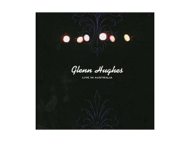 Glenn Hughes ‎– Live In Australia (CD)