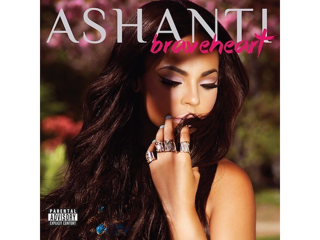 Ashanti ‎– Braveheart