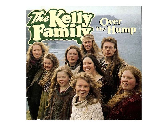The Kelly Family ‎- Over The Hump